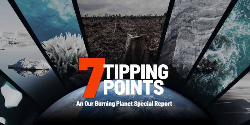 EXPLAINED: Seven climate tipping points that could change life as we ...