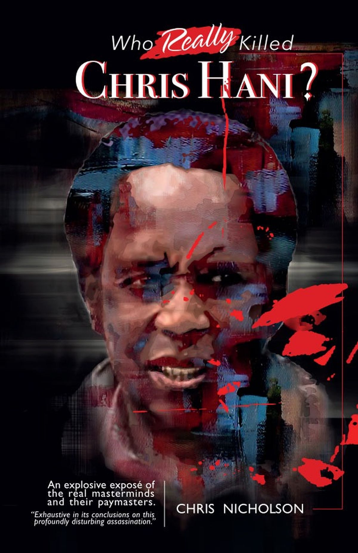 ‘Who Really Killed Chris Hani?’ – book underscores global rogue spies ...